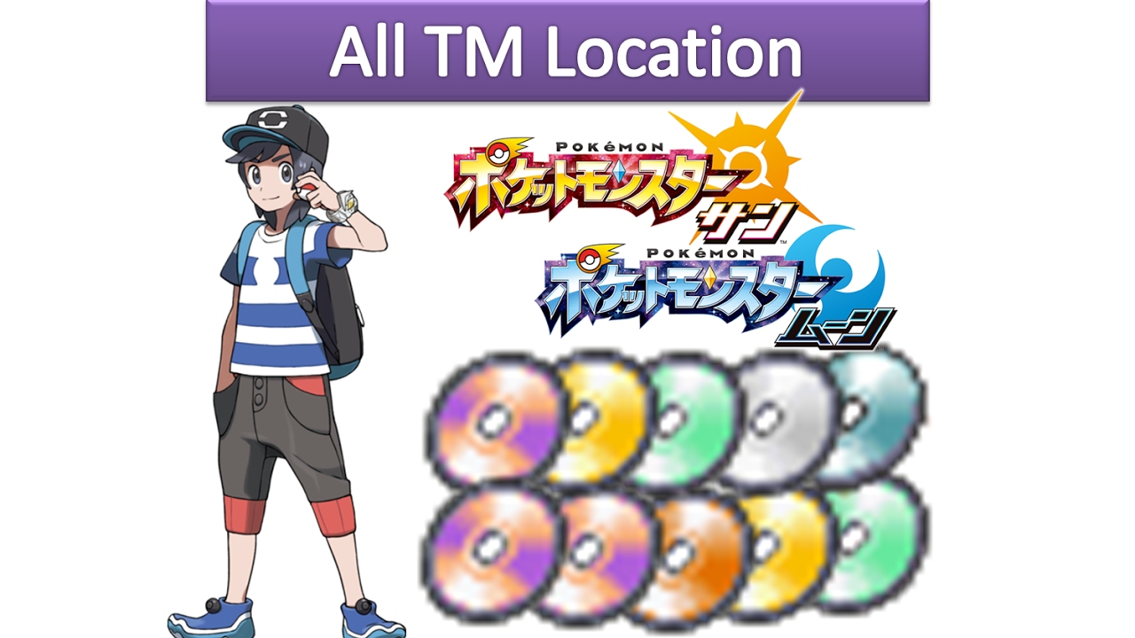 All TMs Locations in Pokemon Sun and Moon - YouTube