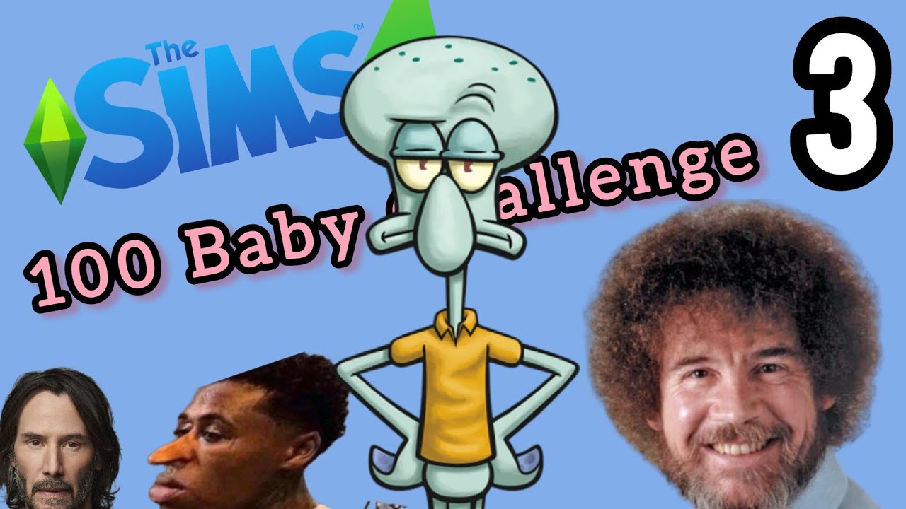 Squidward joins the fray! | The Sims 4 100 Baby Challenge! - YouTube