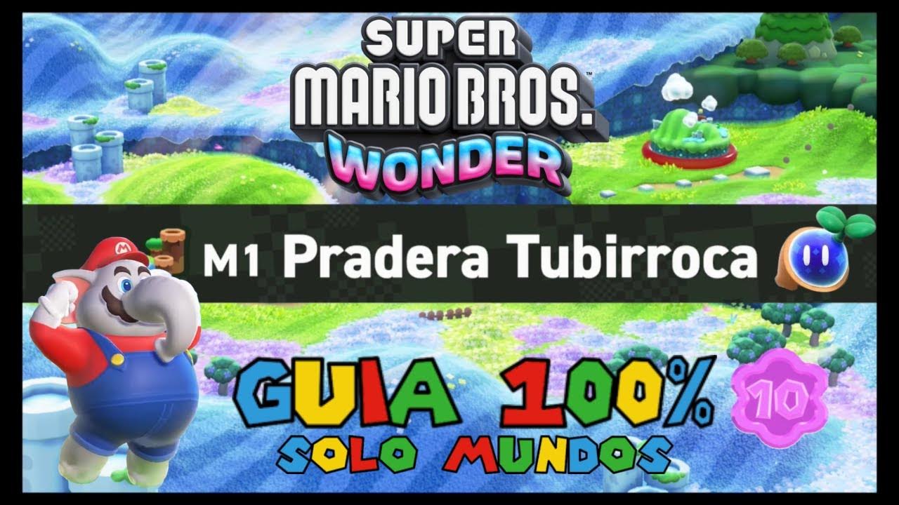 SUPER MARIO BROS. WONDER: PRADERA TUBIRROCA MUNDOS: TODAS LAS MONEDAS X ...