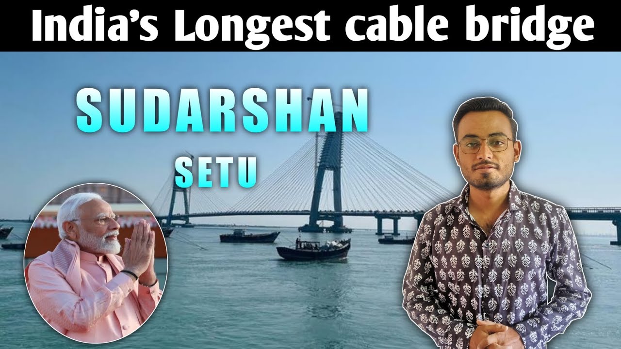 India's longest cable bridge SUDARSHAN SETU ||DWARKA|| #dwarka # ...