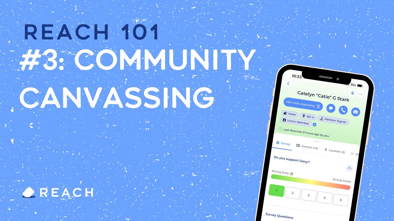 Reach 101 #3: Community Canvassing - YouTube