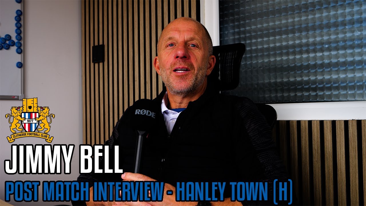 Clitheroe 1-1 Hanley Town | Jimmy Bell Post Match Interview - YouTube