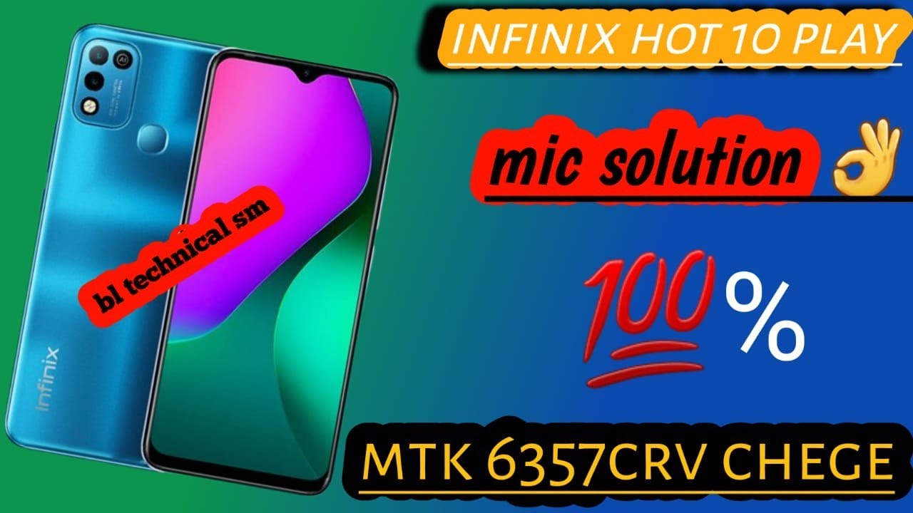 infinix hot 10 play mic 💯% solution ringer solution dead solution#mic ...
