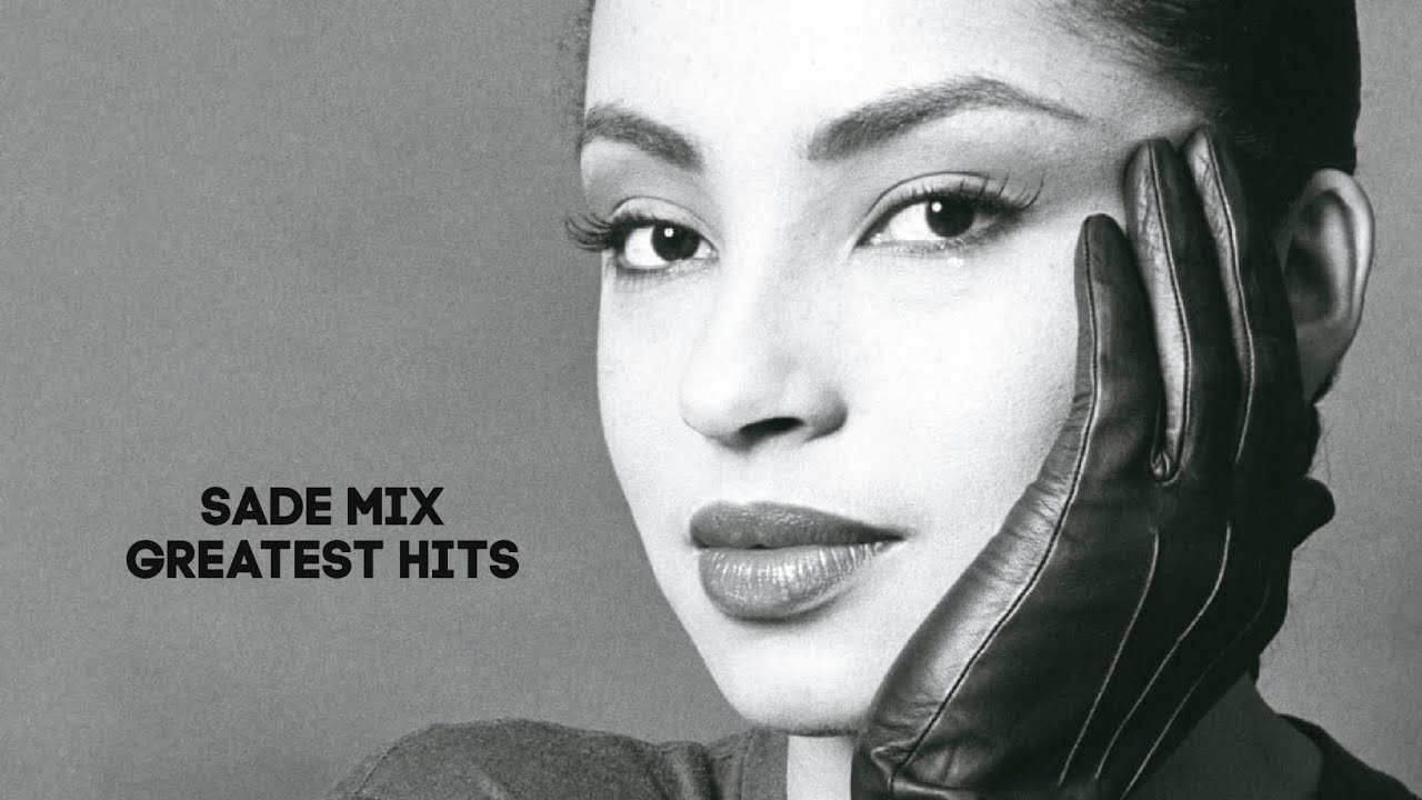 SADE MIX GREATEST HITS - YouTube