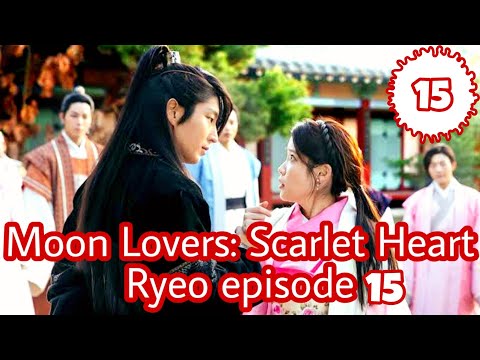 MOON LOVERS : SCARELET HEART RYEO || EP 15  || TAMIL EXPLANATION ||FULL EPISODE
