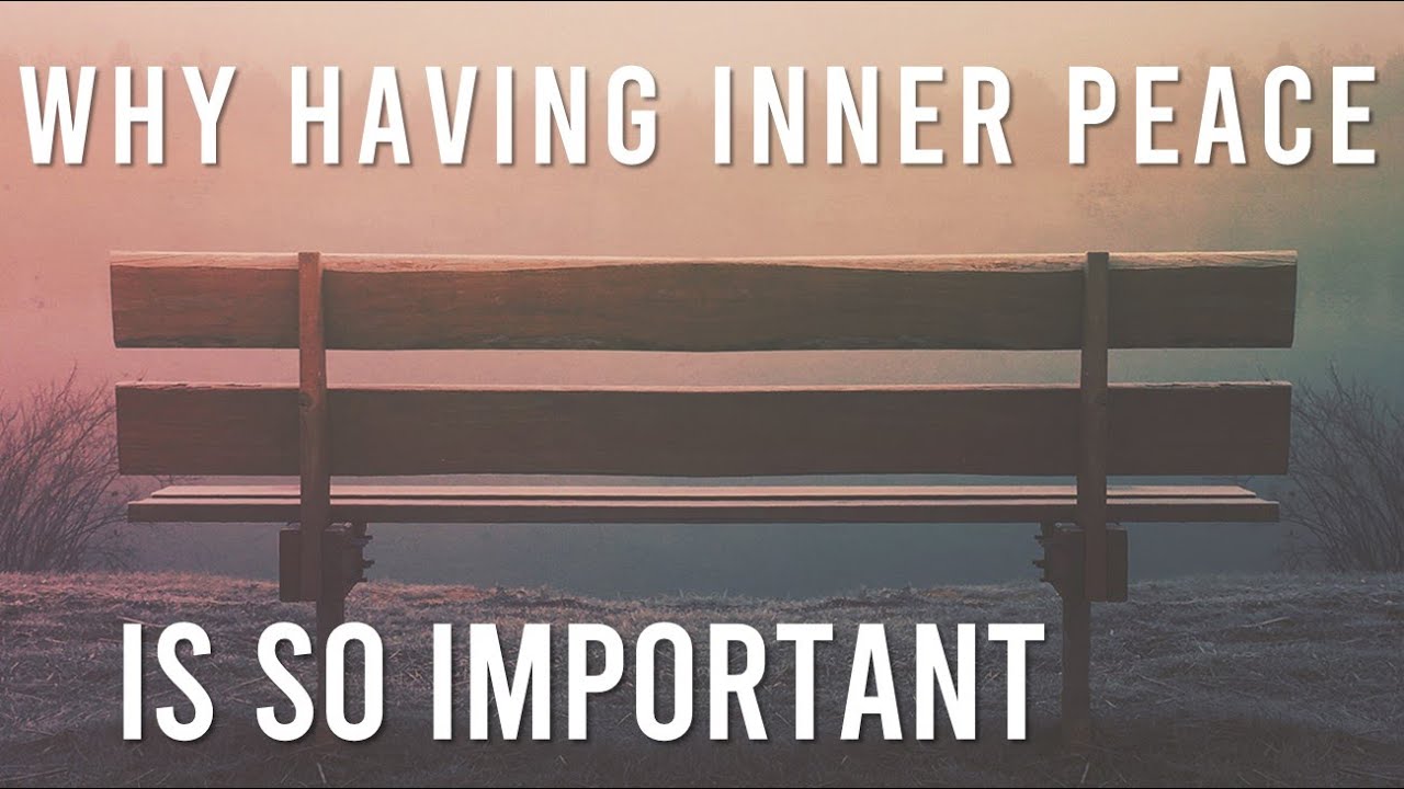 12 Benefits of Inner Peace - YouTube