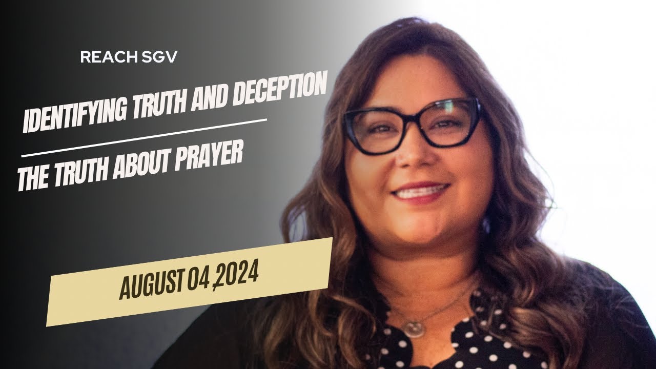 Identifying Truth And Deception- The Truth about Prayer - YouTube