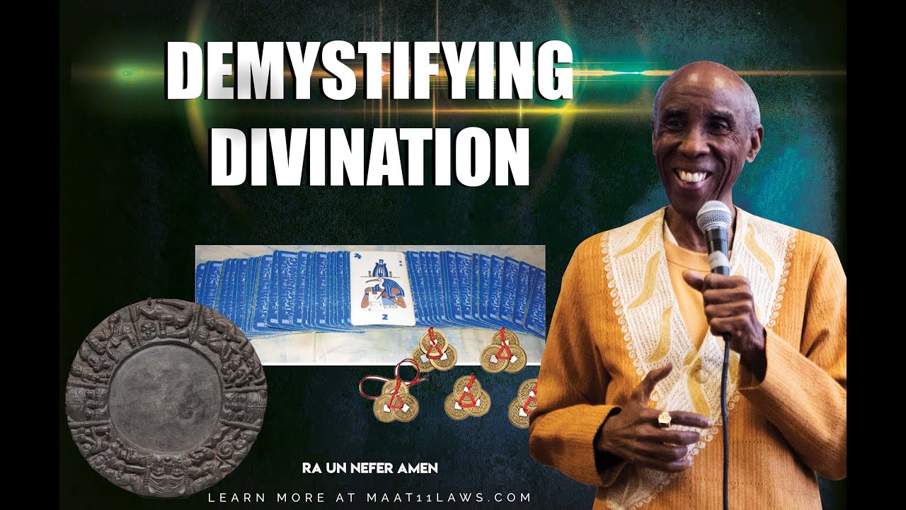 The Truth About Divination | Ra Un Nefer Amen - YouTube