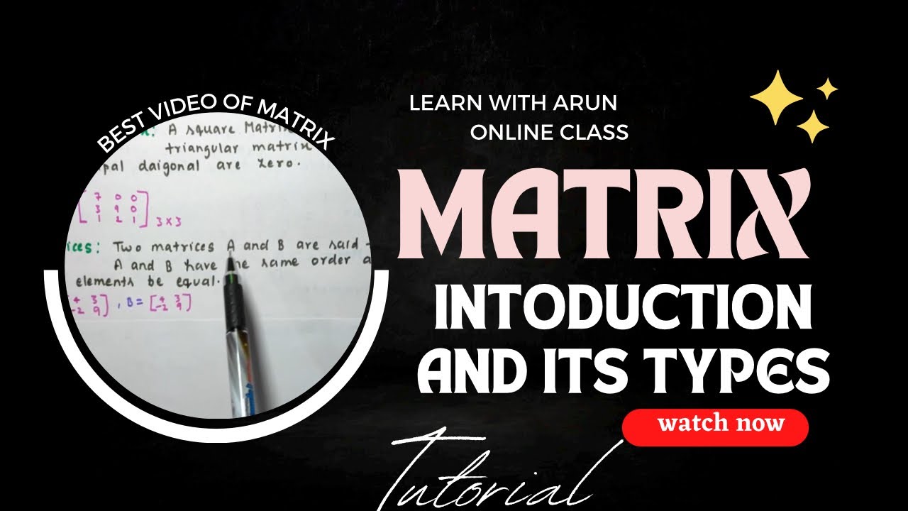 Matrix introduction and its types in nepali | class 6-10 optional math ...