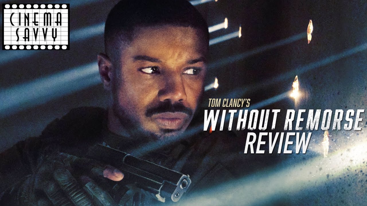 WITHOUT REMORSE REVIEW - Cinema Savvy - YouTube