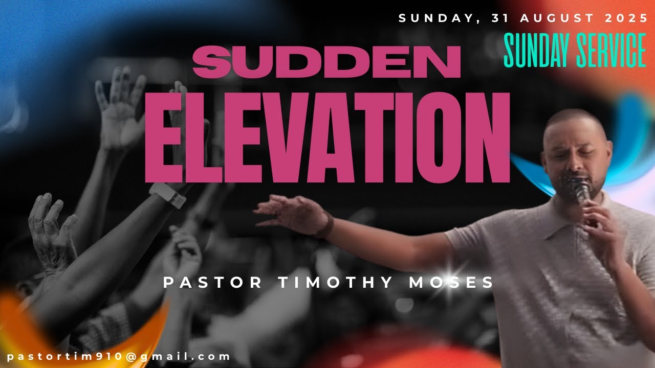 Sudden Elevation - Pst. Timothy Moses - YouTube