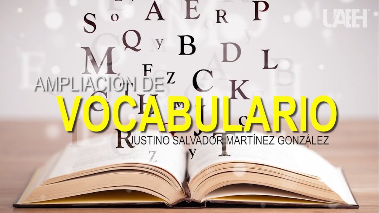 Ampliación de Vocabulario - YouTube