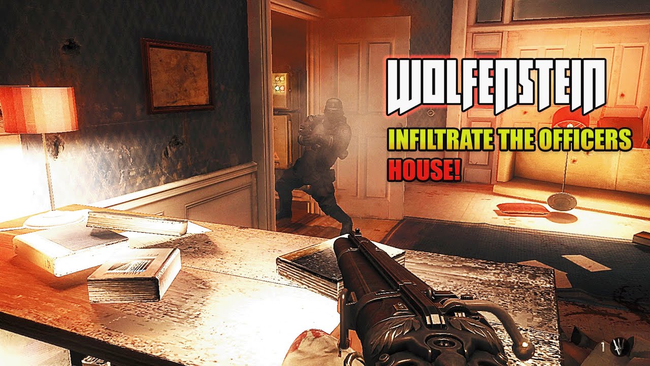 Wolfenstein: Infiltrating the Officer’s House - Stealth & Action ...