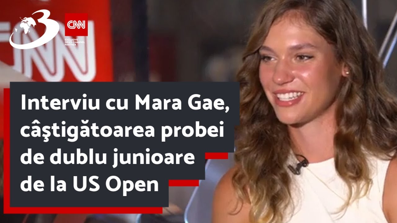 Interviu cu Mara Gae, câştigătoarea probei de dublu junioare de la US ...