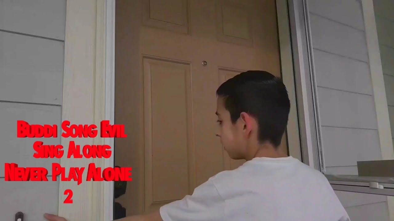 The Buddi Song Evil Sing Along - YouTube