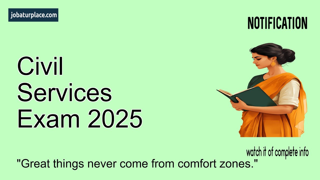 Civil Services Examination 2025: Complete Guide for IAS, IPS & IFS ...
