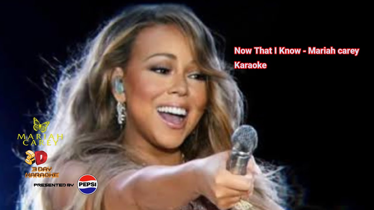 Now That I Know - Mariah carey Karaoke - YouTube