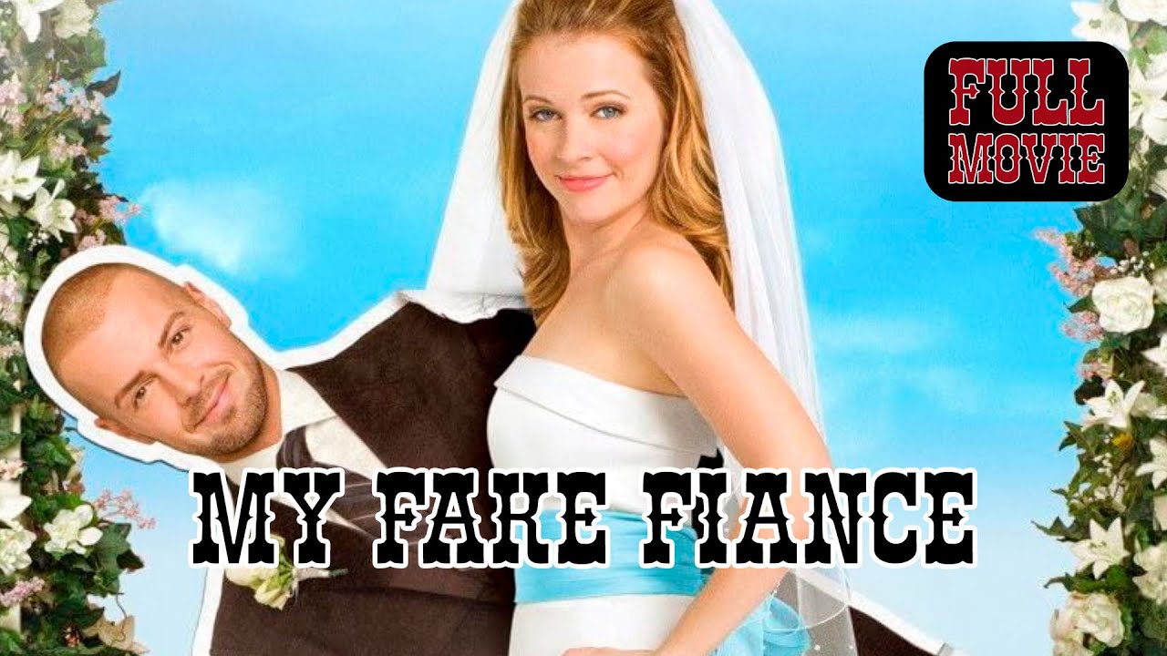 My Fake Fiancé | English Full Movie | Comedy Romance - YouTube