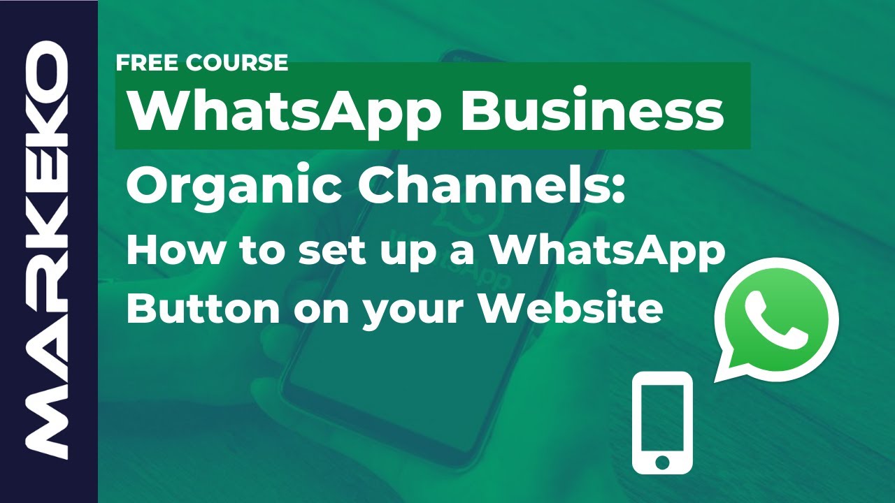 How to set up a WhatsApp button on a Website - YouTube