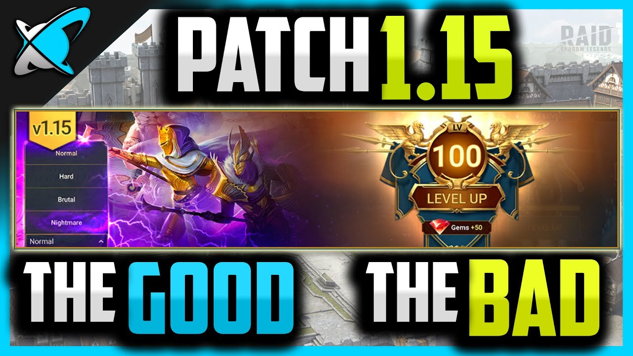 PATCH 1.15 is out.. The GOOD & The BAD !! | RAID: Shadow Legends - YouTube