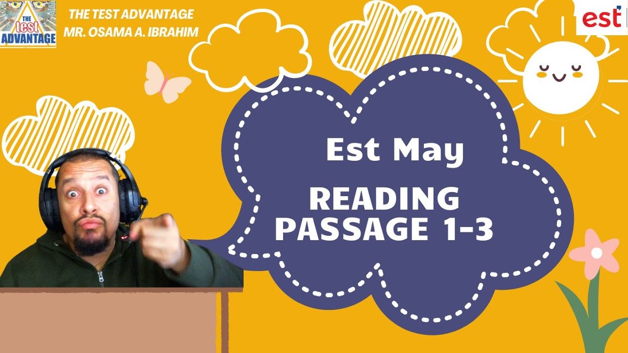 EST Test | May |reading |passage 1-3 | Mr. Osama - YouTube