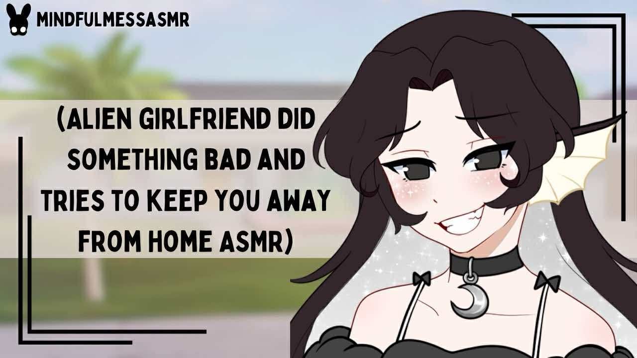 We Need To Go On A Date Right Now! (Alien Girlfriend ASMR) - YouTube
