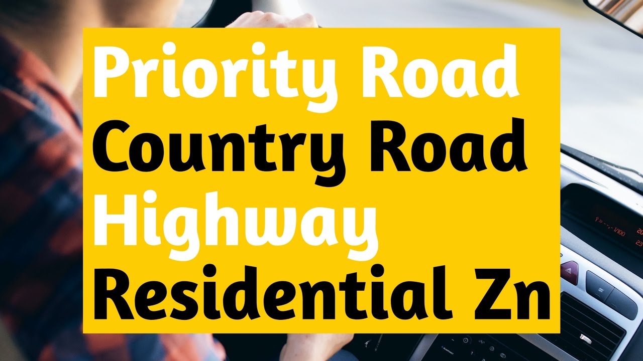 Driving Tips on Priority Road,Country Road,Residential Area-Körkort ...