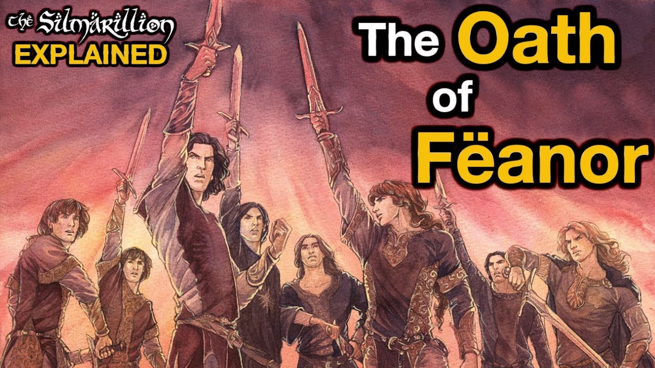 Chapter 9.1: The Oath of Fëanor | Silmarillion Explained - YouTube
