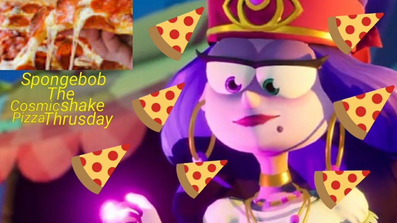 Cosmic pizza time spongebob the cosmic shake pizza Thursday - YouTube