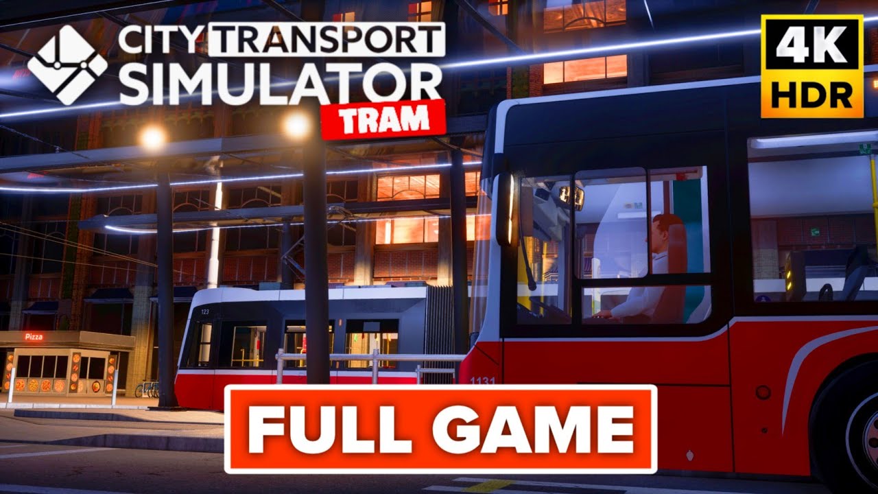 City Transport Simulator Tram Gameplay Walkthrough FULL GAME (4K 60FPS ...
