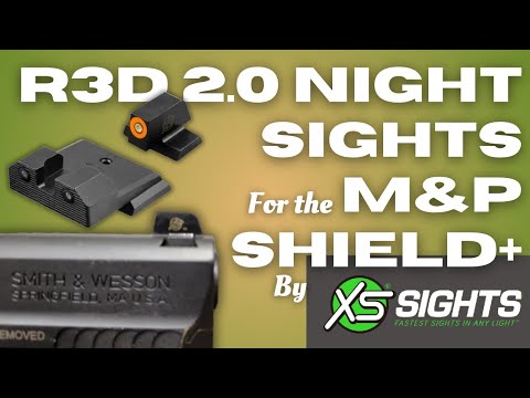 XS Sights R3D 2.0 Night Sights for the Smith & Wesson M&P Shield Plus ...