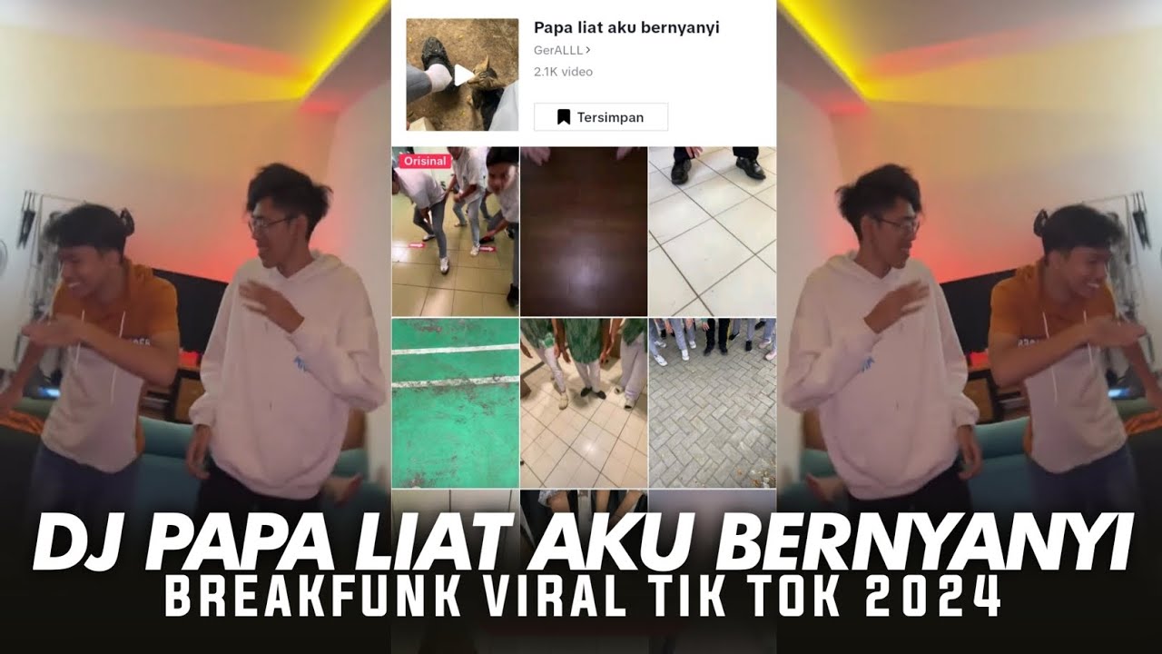 DJ PAPA LIAT AKU BERNYANYI BREAKFUNK VIRAL TIK TOK 2024!!! - YouTube