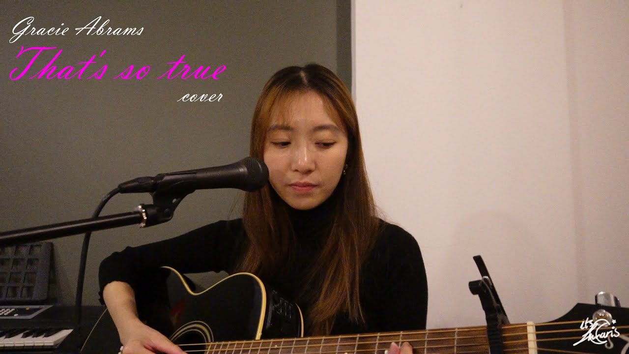 Gracie Abrams - That's so true cover #thatssotrue #gracieabrams - YouTube