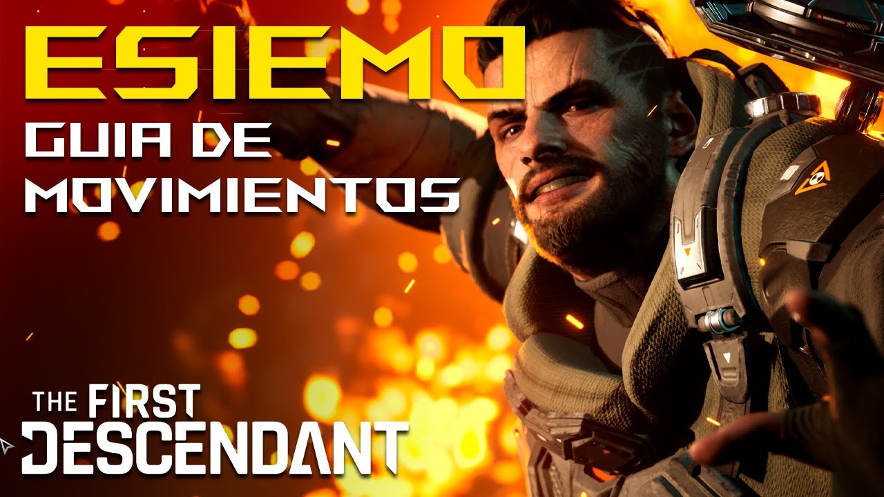 Guía básica: Esiemo | The First Descendant - YouTube