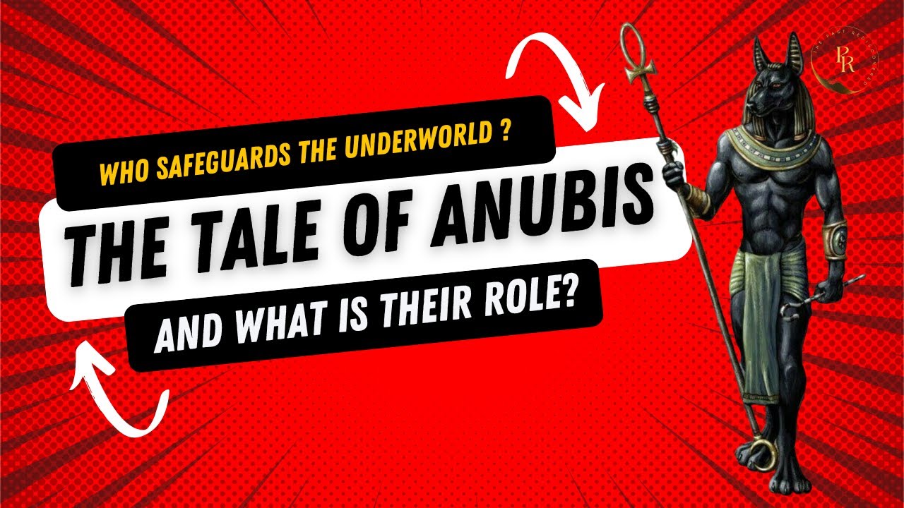 Who safeguards the underworld? 'The Tale of Anubis,' and what is their ...