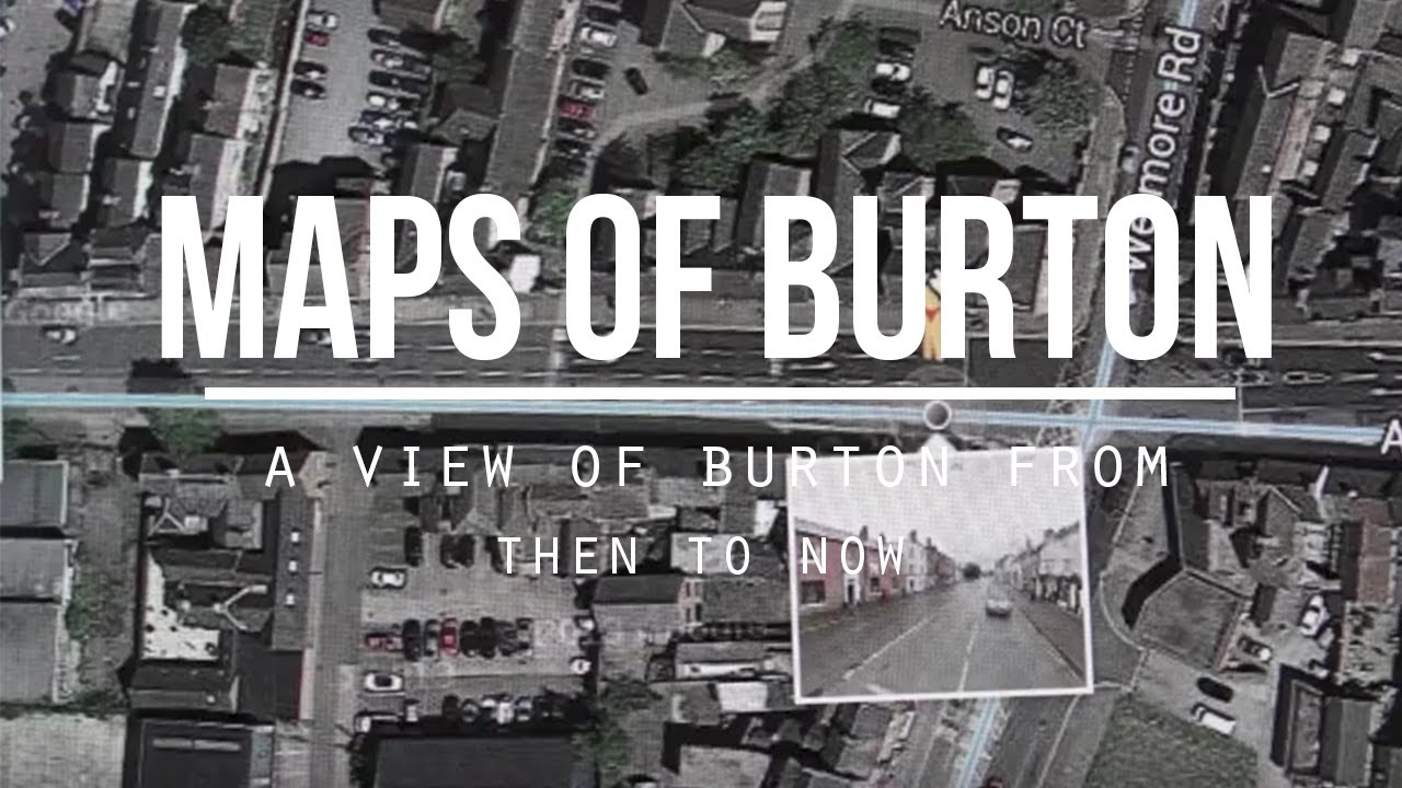 🇬🇧 🚲 👀 👉🏻 Maps of Burton-Upon-Trent, England 👈🏻 👀 🚲 🇬🇧 - YouTube