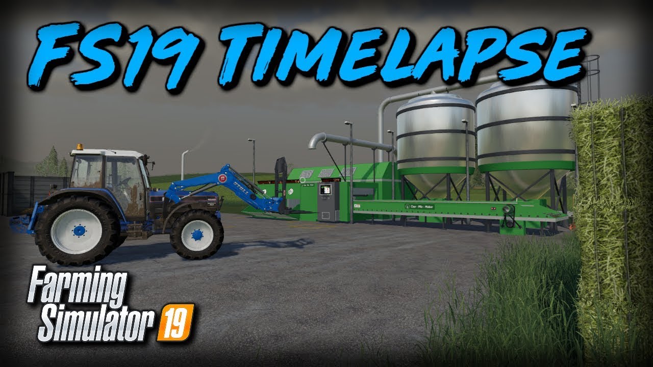 MAKING HAY! - FS19 Timelapse - PC - Felsbrunn - Farming Simulator 19 ...