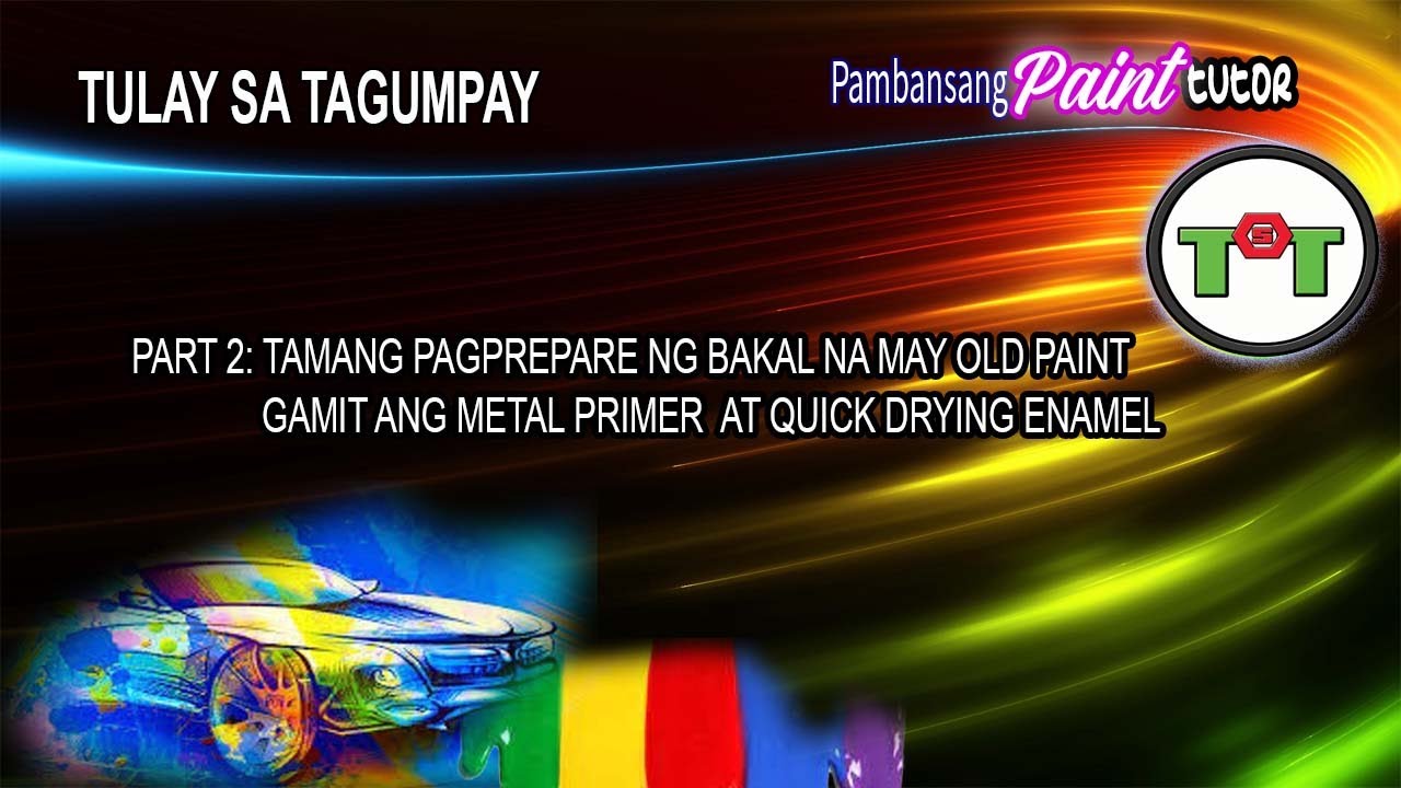 Tamang pagpintora ng bakal na old paint gamit ang metal primer at QDE ...