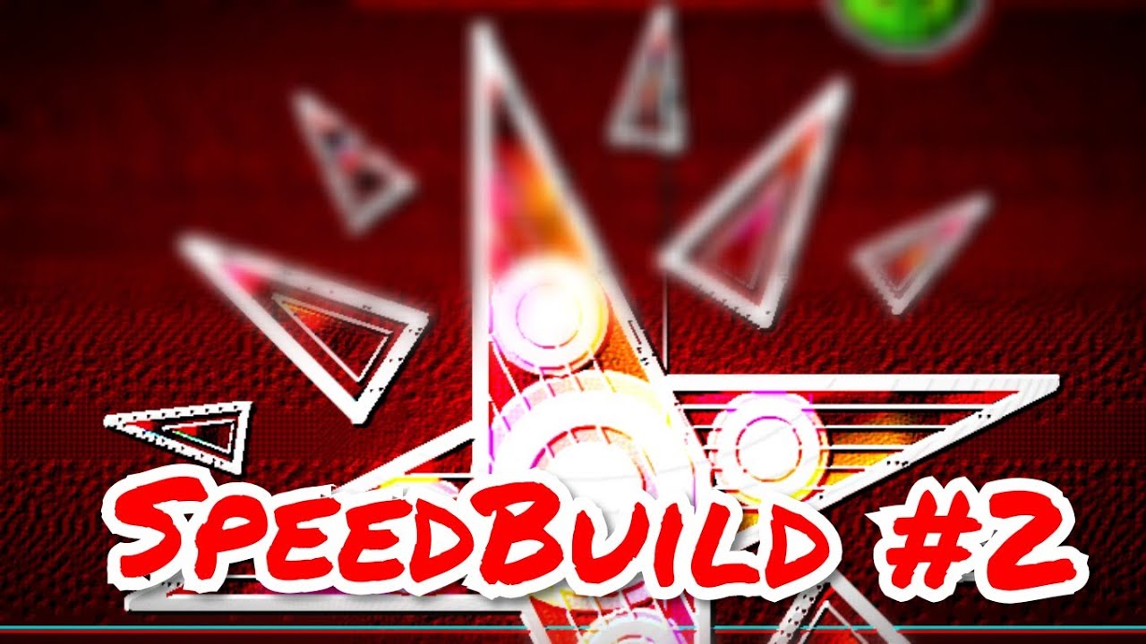 SpeedBuild#2 : Giant Saw Blade – Geometry Dash 2.11 - YouTube