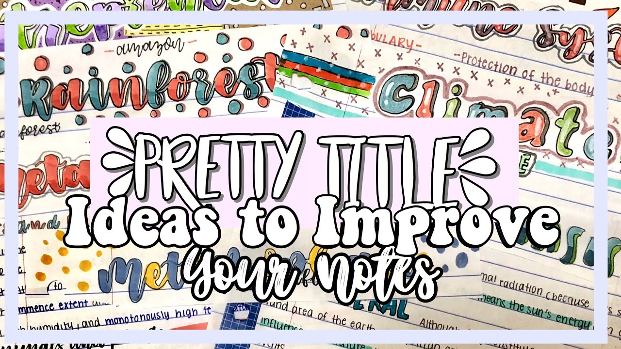 Pretty title ideas to improve your notes! 📝 - YouTube