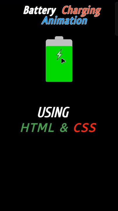 Battery Charging Animation Using Html And Css Animation Ytshort Maharacreativity Youtube