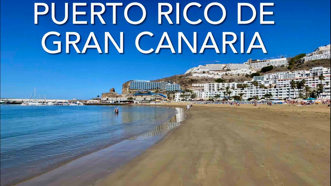 Puerto Rico De Gran Canaria (4K) - YouTube