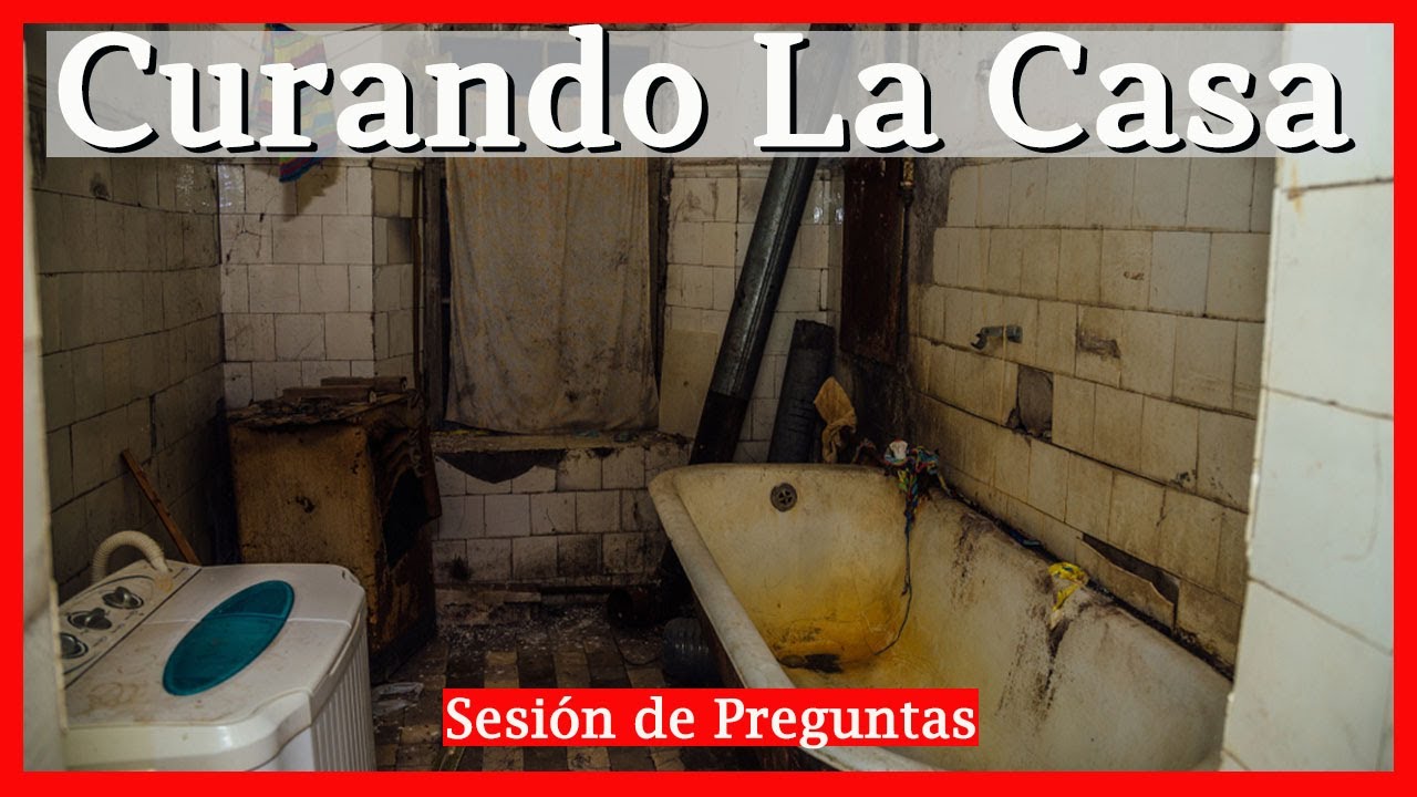 🩹 La Casa ENFERMA, su ENERGÍA y como CURARLA: Resolviendo tus DUDAS con ...