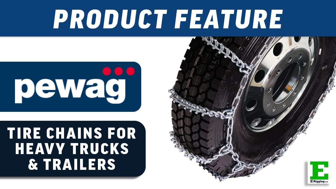 Pewag Tire Chains for Heavy Trucks and Trailers | E-Rigging Products ...