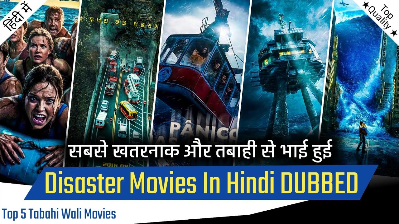 Top 5 Hindi Dubbed Disaster Movies | Tabahi Wali Movies (Natural ...