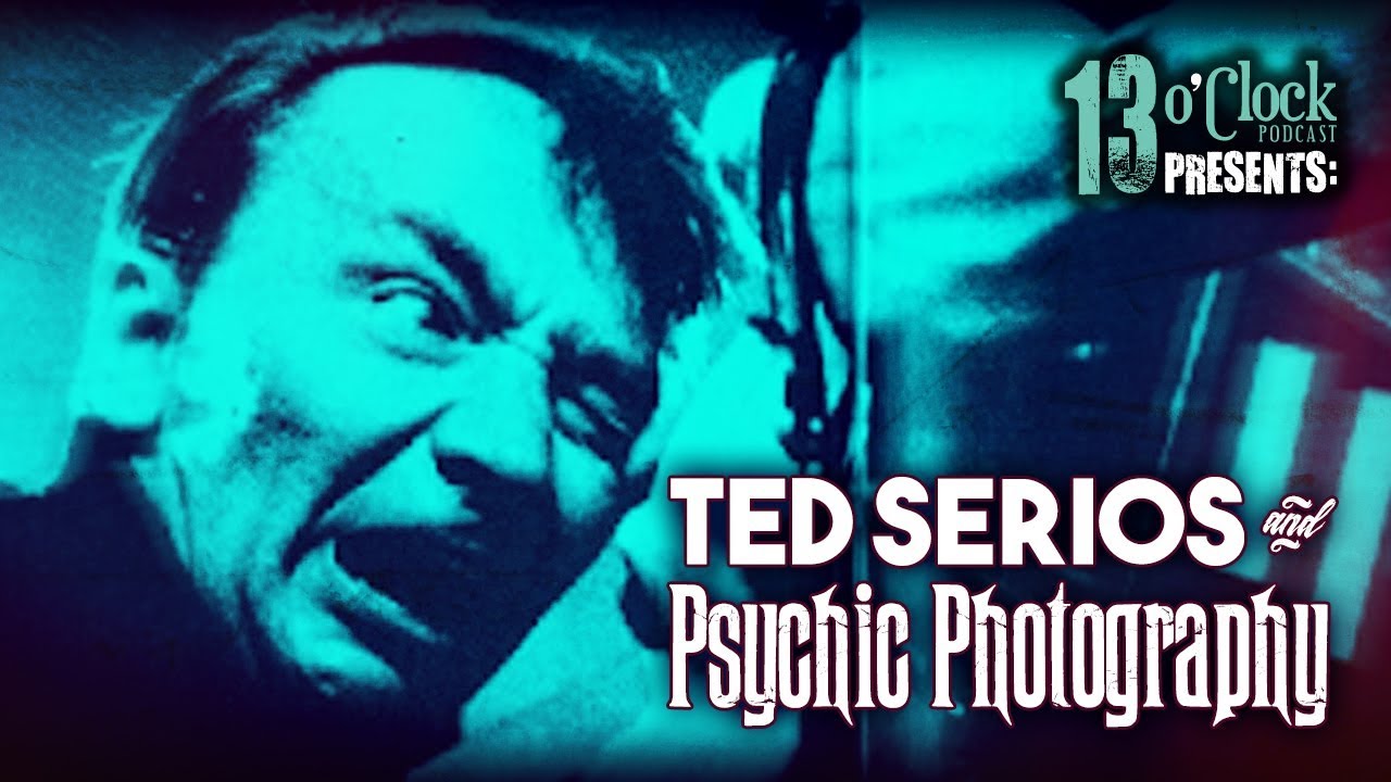 Episode 142 - Ted Serios and Psychic Photography - YouTube