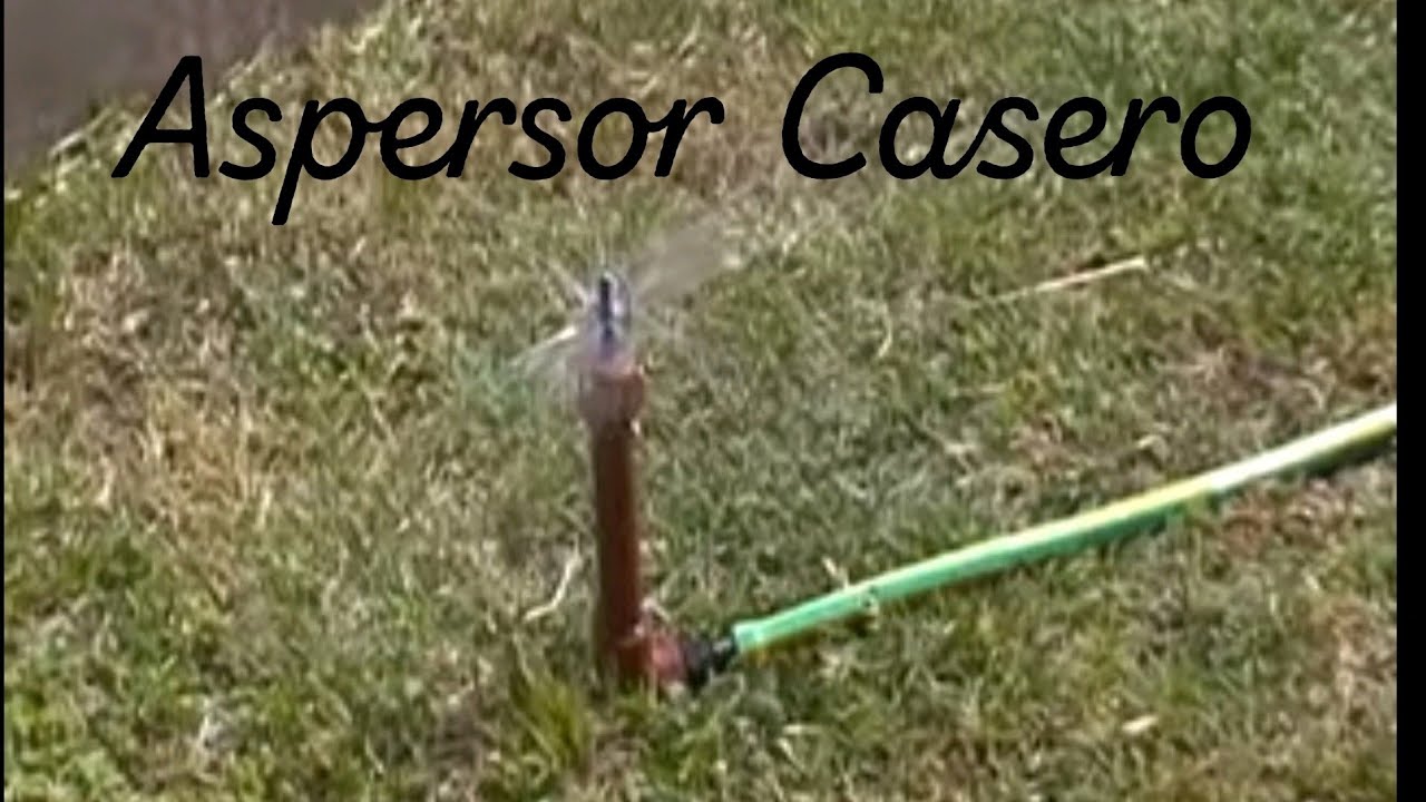 Aspersor de Riego Casero Facil y Barato............ Sprinkler ...