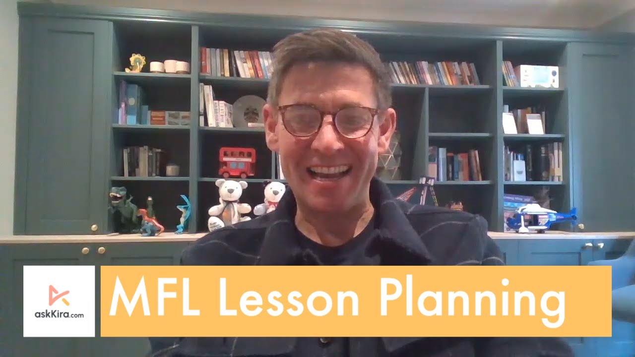 Planning a MFL Lesson with askKira - YouTube