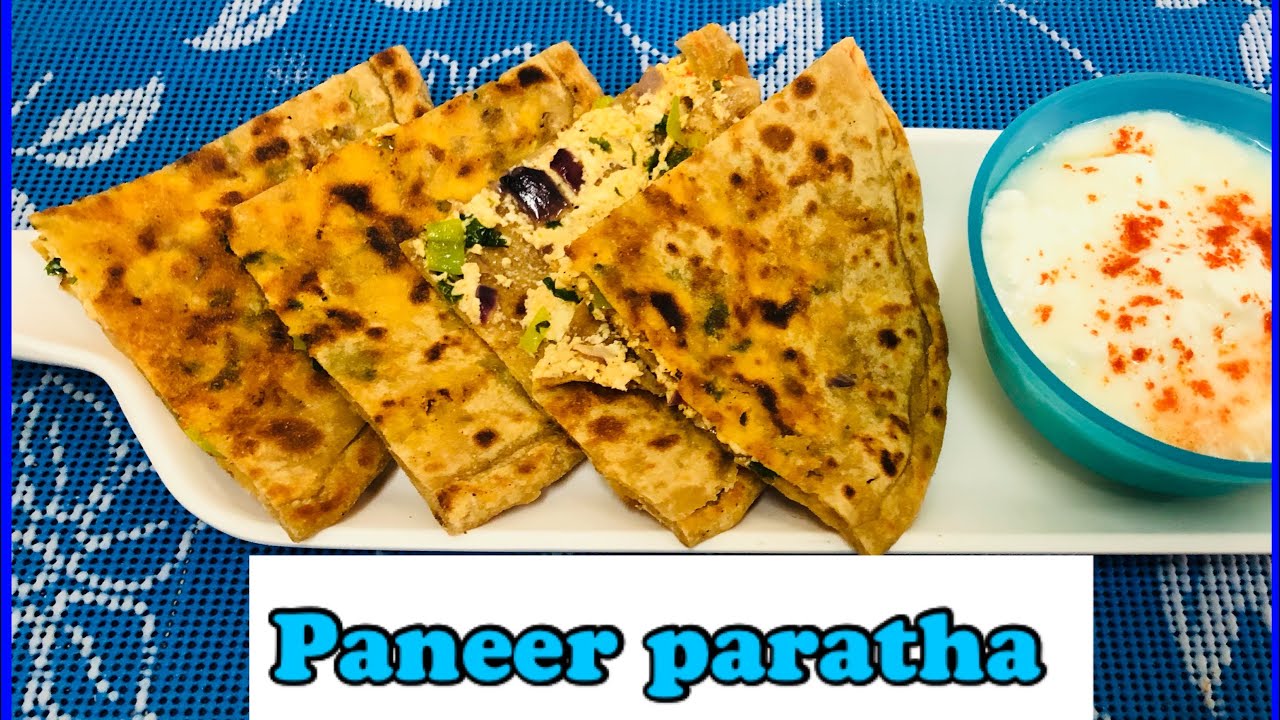 Paneer paratha || stuffed paneer paratha || breakfast recipe - YouTube