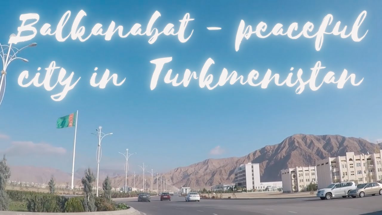 🇹🇲 Balkanabat - peaceful city in Balkan Province, Turkmenistan 🇹🇲 - YouTube